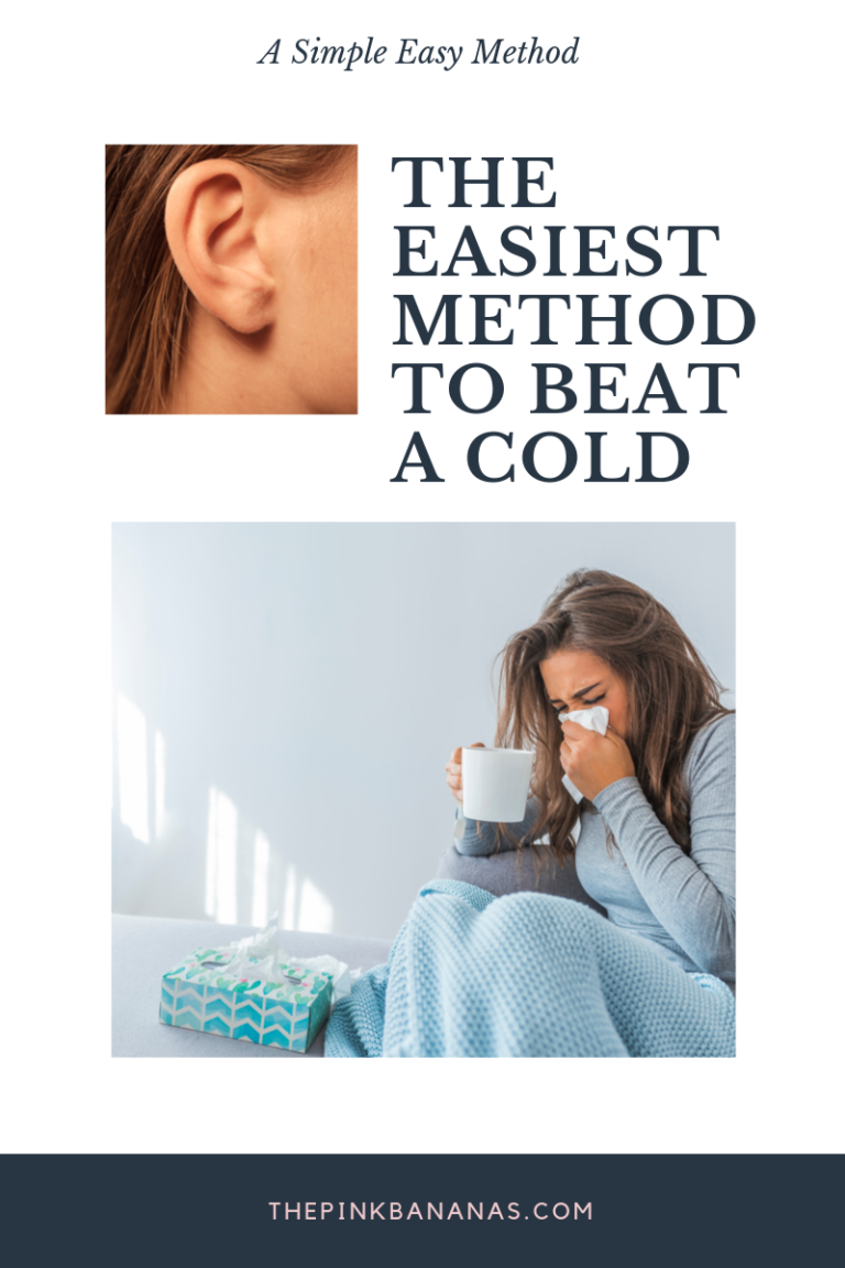 THE EASIEST METHOD TO BEAT A COLD - The Pink Bananas
